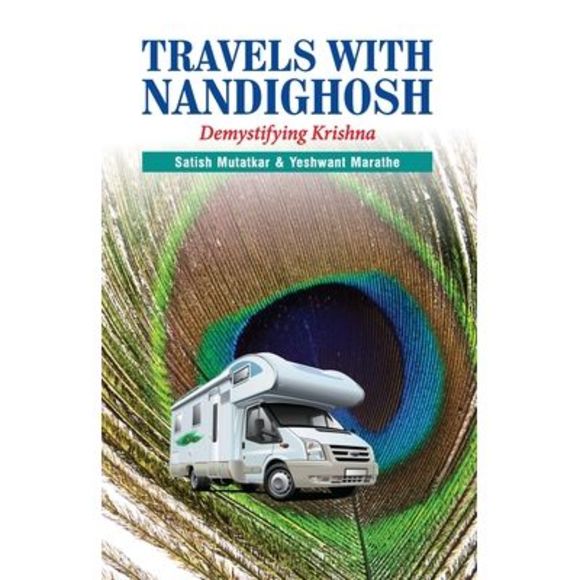 Satish Mutatkar | Other | Travels With Nandighosh Demystifying Krishna ...